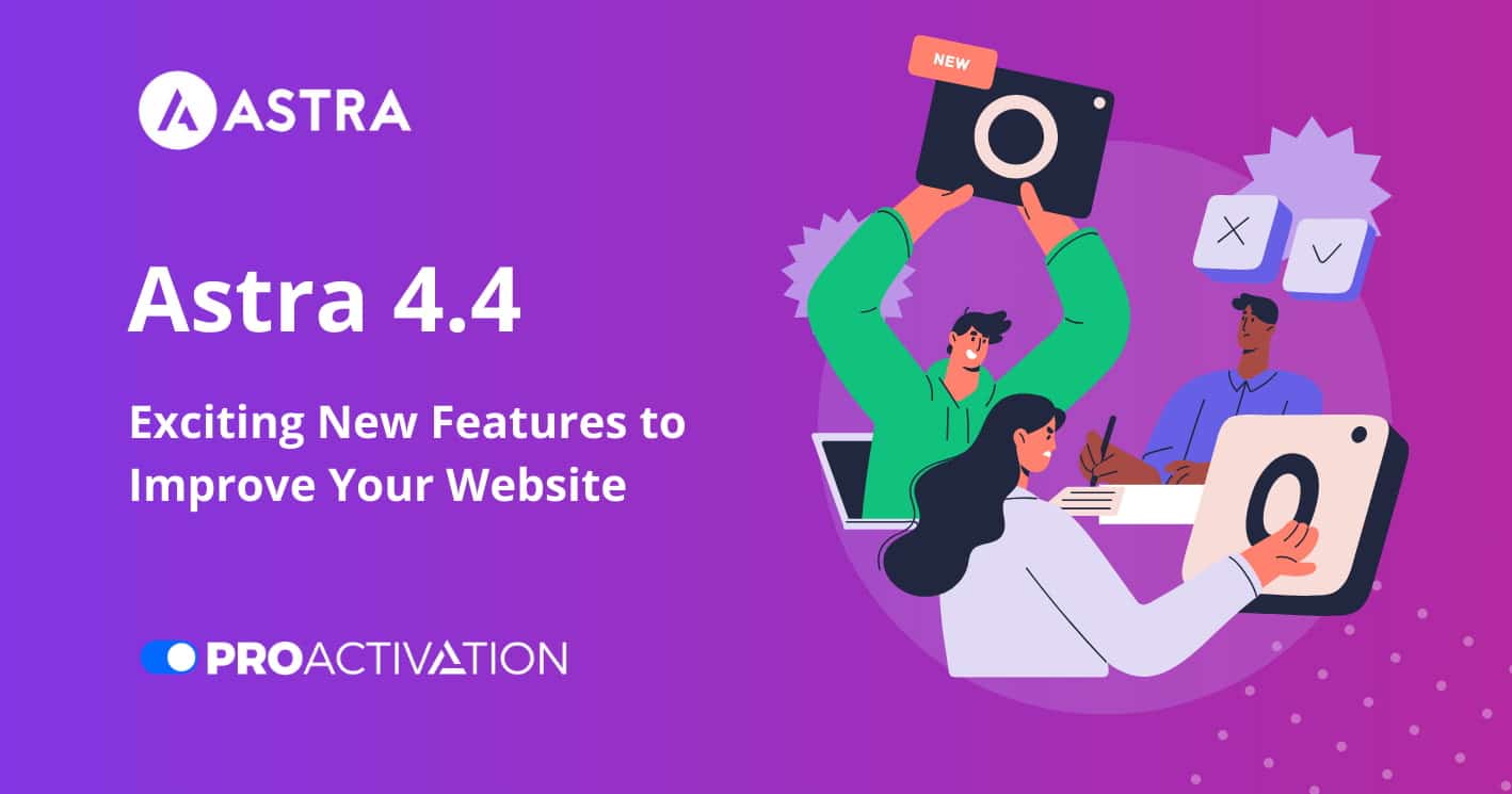 Astra 4.4 New Impressive Features for Better Website Performance ...
