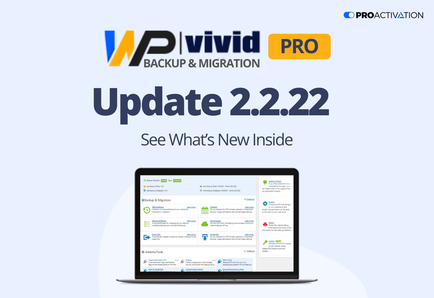 WPVivid Backup Pro Version 2.2.22: Enhancements and Fixes | ProActivation